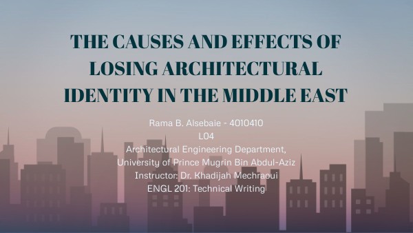 THE CAUSES AND EFFECTS OF LOSING ARCHITECTURAL IDENTITY IN THE MIDDLE | Genially