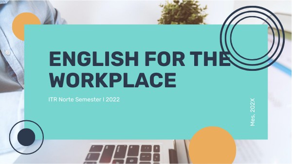 ENGLISH FOR THE WORKPLACE Unit 1 Lesson 1