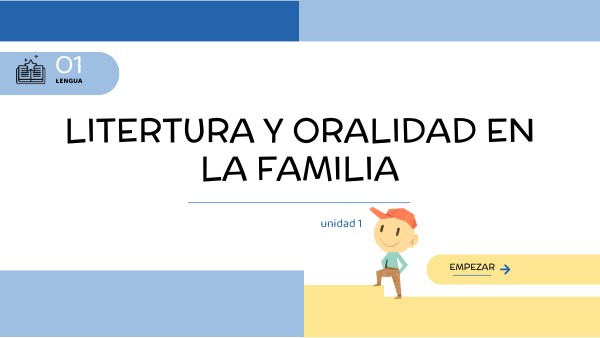 LITERATURA Y ORALIDAD EN LA FAMILIA