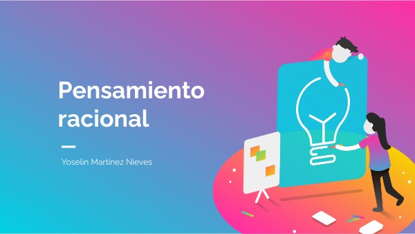 Pensamiento racional | Genially