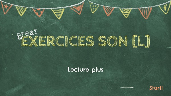 Exercices son L | Genially