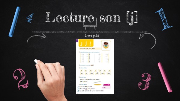 Lecture son [j] livre p.26 | Genially