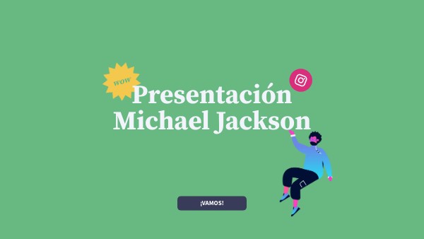 Presentación de Michael Jackson | Genially