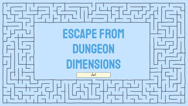 Dungeon Dimensions Escape