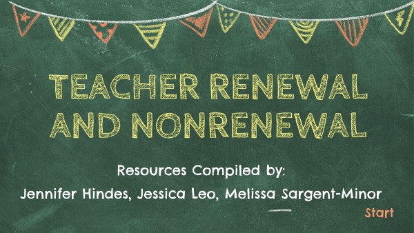 Teacher Renewal/Non-Renewal | Genially