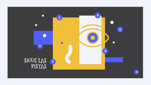 SIGUE LAS PISTAS | Genially