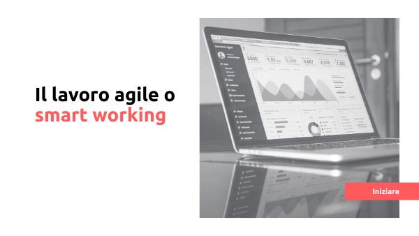 il lavoro agile o smart working