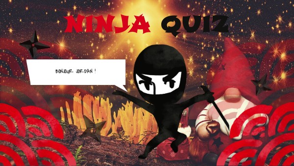 NINJA QUIZ