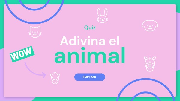 ADIVINA EL ANIMAL | Genially