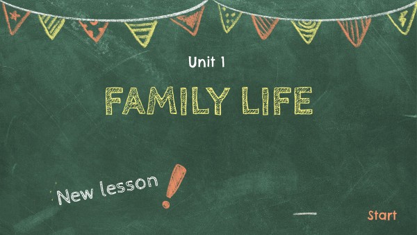 Unit1: family life _ teaching