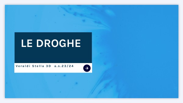 le droghe