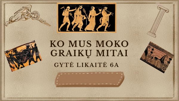 ko mus moko Graikų mitai