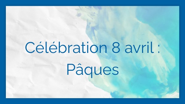 Célébration de Pâques