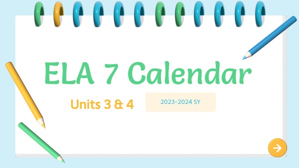 ELA 7 Calendar: 23-24 SY