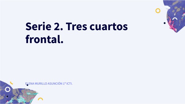 2.2. TRES CUARTOS FRONTAL. Elena | Genially