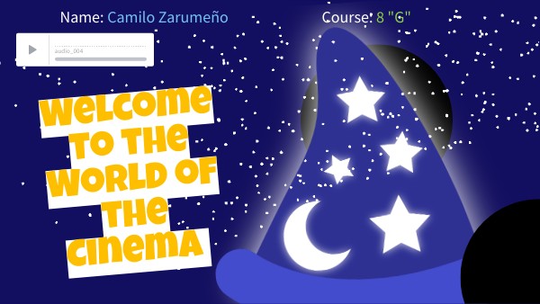 PRESENTACIÓN Welcome to the world of the Cinema | Genially