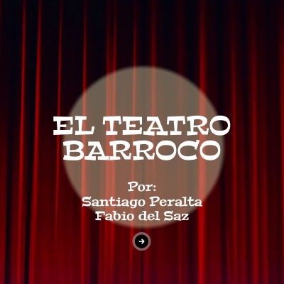 Trabajo Teatro Barroco | Genially