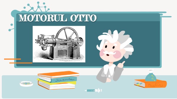 Motorul Otto | Genially