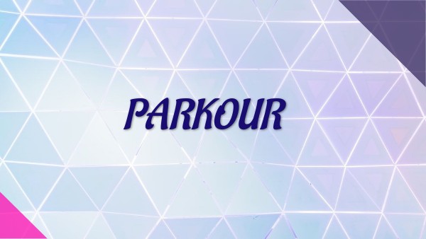 PARKOUR | Genially
