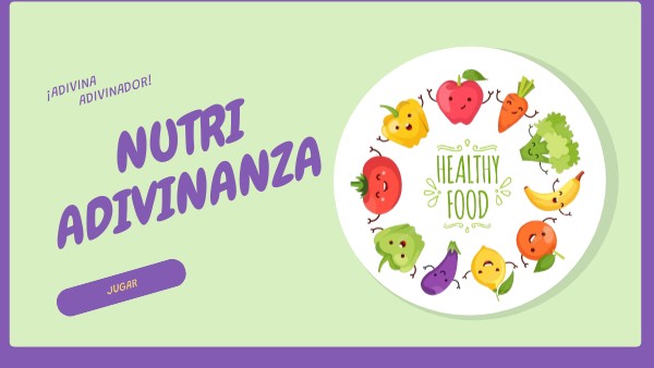 NUTRI-ADIVINANZAS | Genially