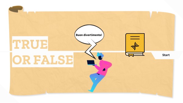 TRUE OR FALSE | Genially