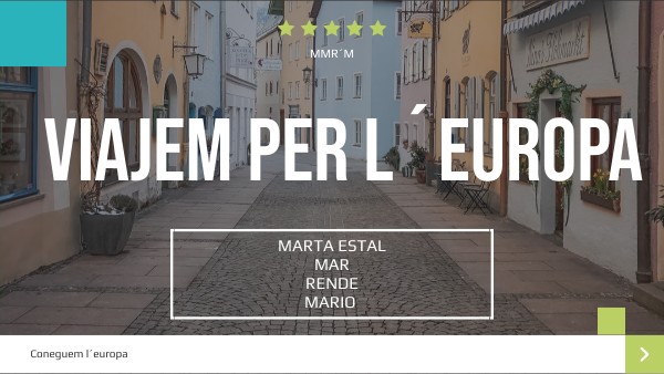 Ruta per l’europa marta estal , Mario , rende y mar 3C