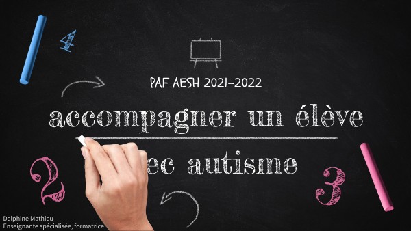 PAF AESH- autisme | Genially