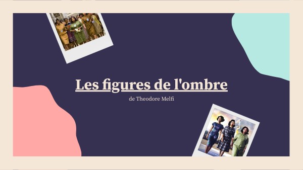 Les figures de l'ombre | Genially