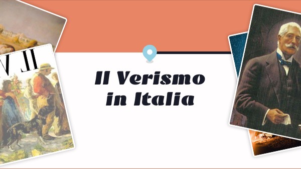 il VERISMO | Genially