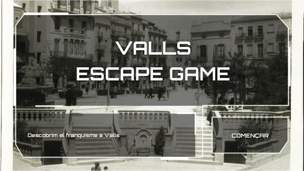 Valls escape game