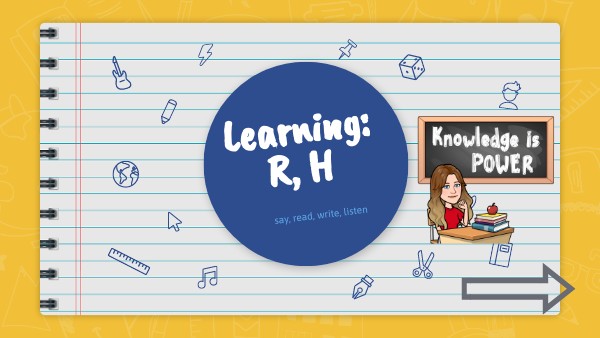 letters 2: r,h | Genially