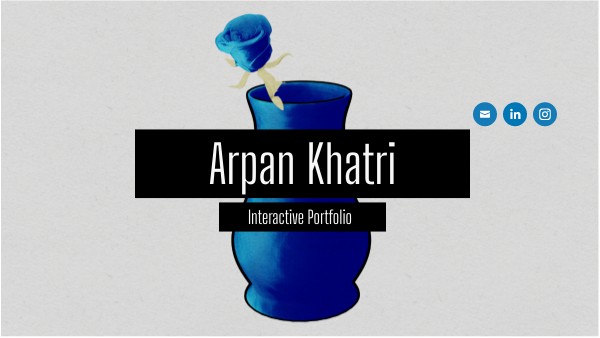 Interactive Portfolio - Arpan