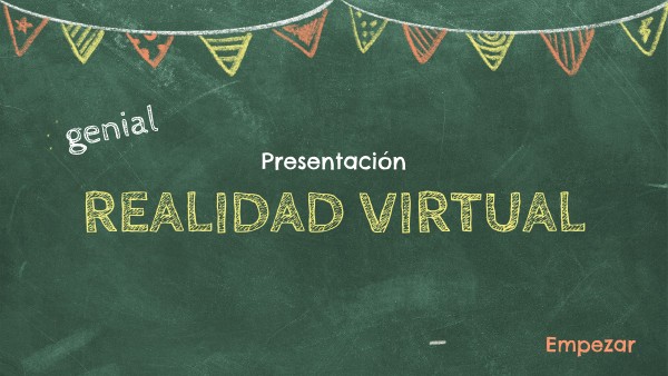 Actividad semanal 16: REALIDAD VIRTUAL | Genially