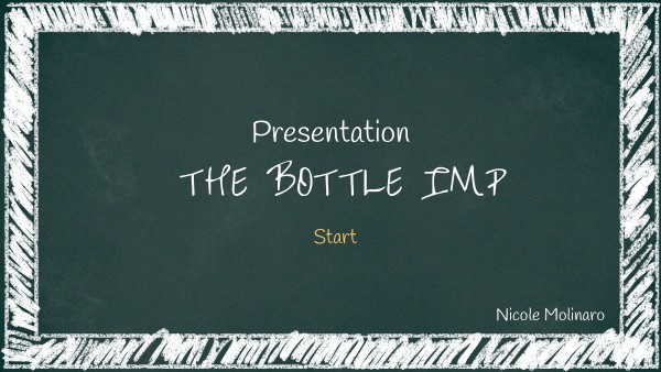 "The bottle imp" presentation by Nicole Molinaro | Genially