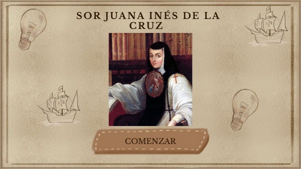 Sor Juana Inés de la Cruz | Genially