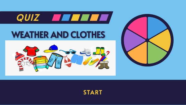 WEATHER AND CLOTHES | Genially