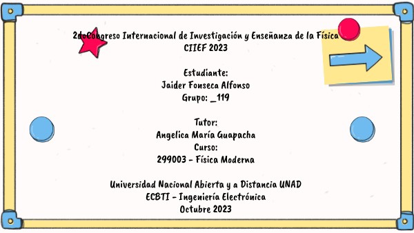 2do CONGRESO INTERNACIONAL DE FISICA | Genially