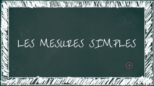 Les mesures simples
