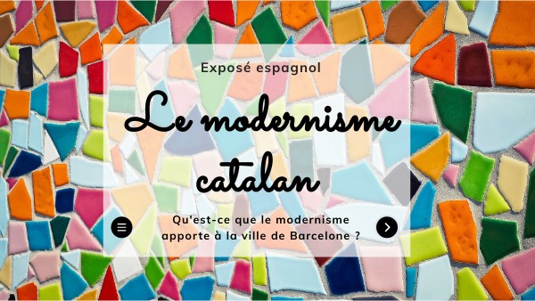 Exposé le modernisme catalan | Genially