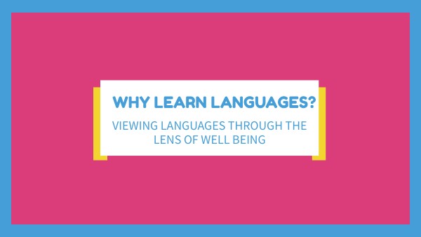 Language Learning and Well Being