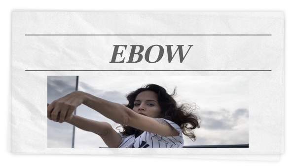 Ebow | Genially