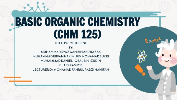 CHM 125 GROUP 3(POLYETHLENE)