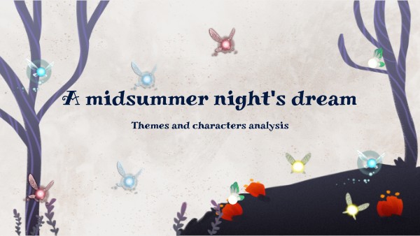 A midsummer night's dream
