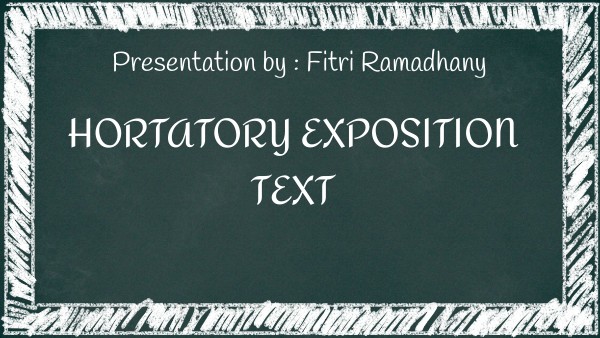 HORTATORY EPOSITION TEXT | Genially