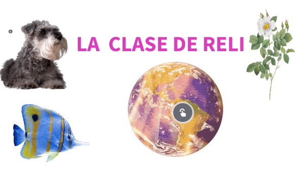 LA CLASE DE RELI 1º | Genially