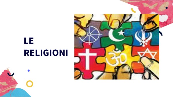 Le religioni | Genially