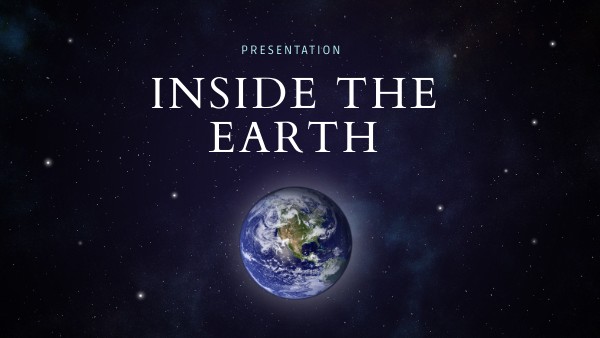 INSIDE THE EARTH PRESENTAZIONE | Genially