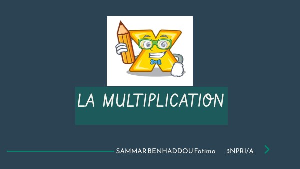 La multiplication