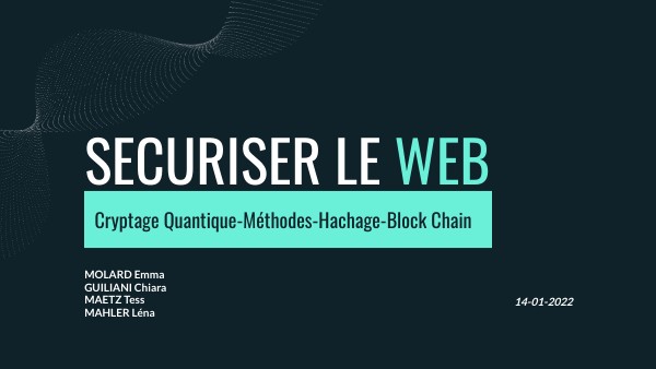 Securiser le web* | Genially