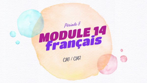 Module 14 P5 | Genially